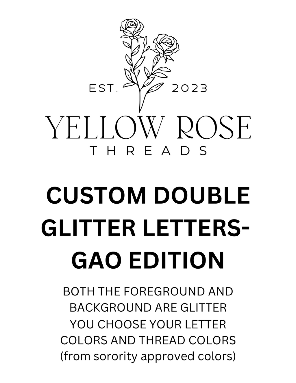 Gamma Alpha Omega Custom Letters- Double Glitter – Yellow Rose Threads